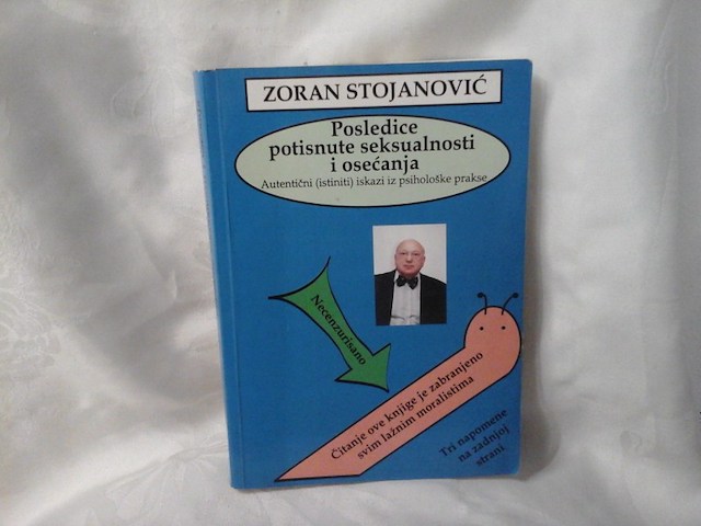 Posledice potisnute seksualnosti i osećanja Zoran