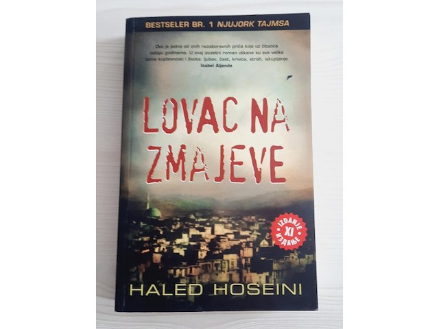 Lovac na zmajeve - Haled Hoseini