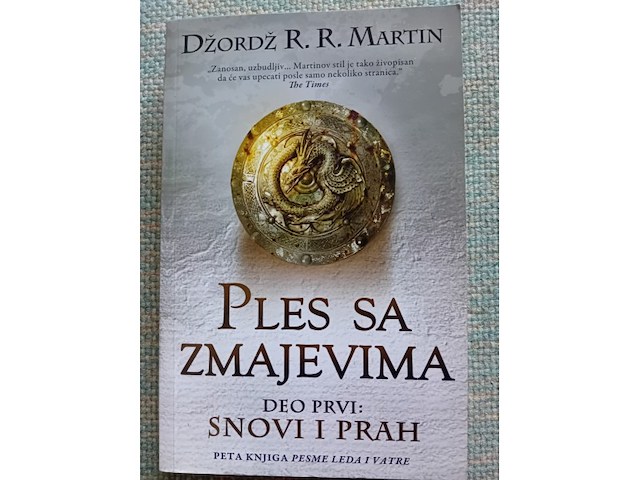 Džordž R R Martin Ples sa zmajevima