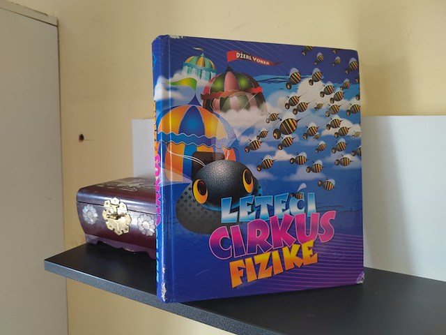 Leteći cirkus fizike, Dzerl Voker