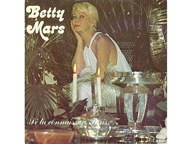 Betty Mars – Si Tu Connaissais Paris Vinyl, 7`, 45 RPM,