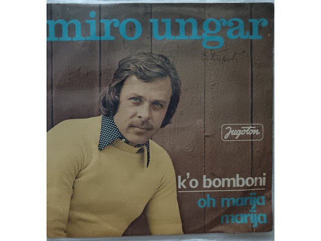 MIRO  UNGAR  -  K`O  BOMBONI