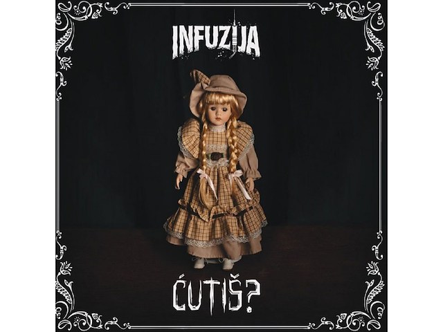 INFUZIJA - ĆUTIŠ? CD u Foliji