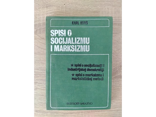 Spisi o socijalizmu i marksizmu - Karl Korš