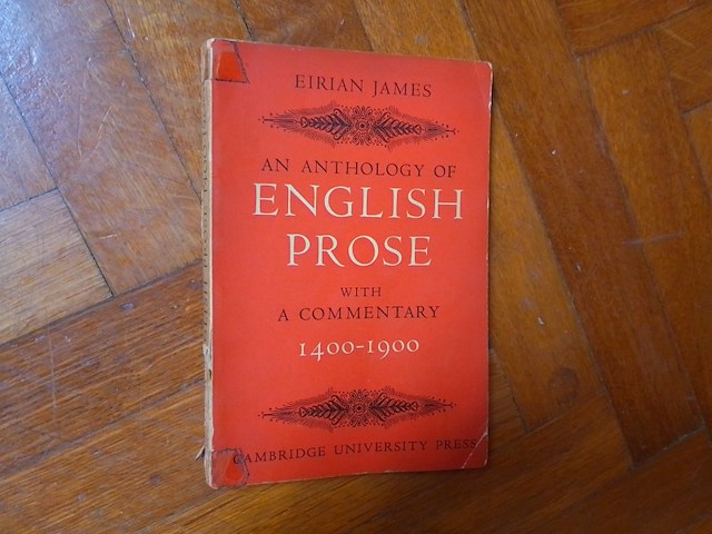 AN ANTHOLOGY OF ENGLISH PROSE 1400-1900