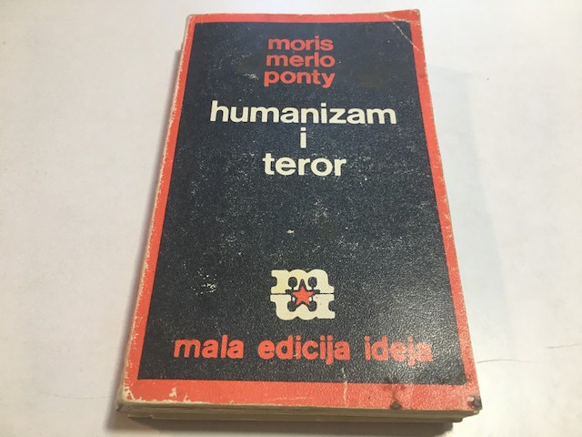 Moris/Merlo/Ponty Humanizam i teror