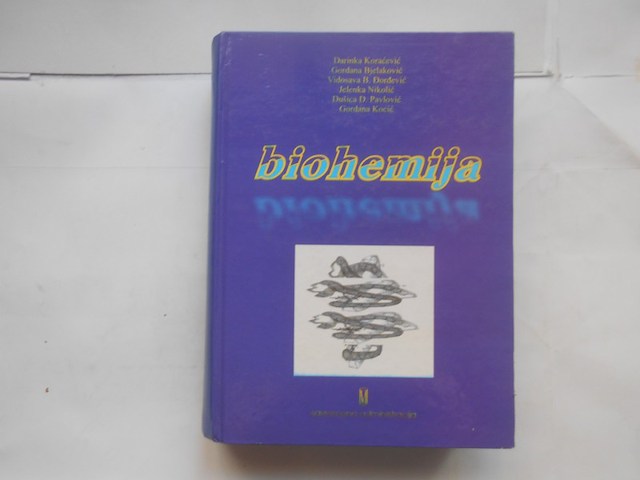 Biohemija, D.koraćević,G.Bjelaković i dr., SA bg