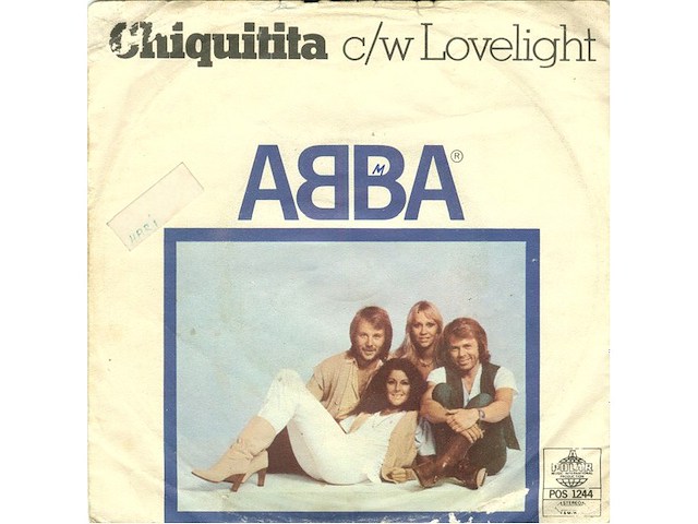 ABBA – Chiquitita c/w Lovelight Vinyl, 7`, 45 RPM, Sing