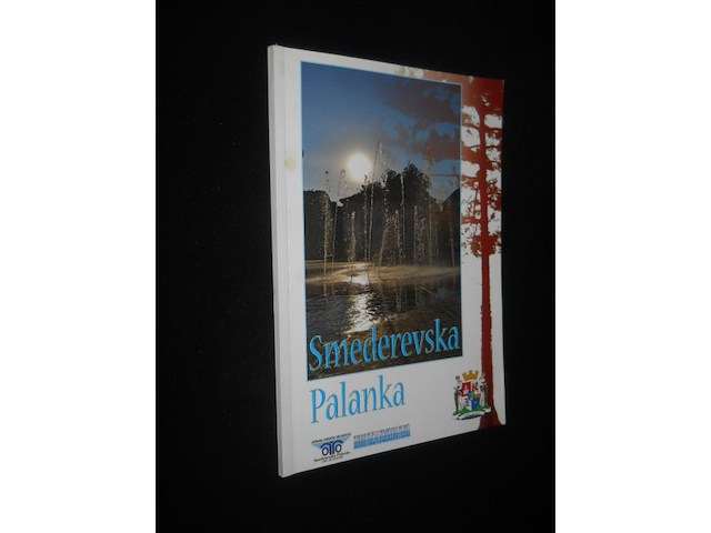 SMEDEREVSKA PALANKA monografija