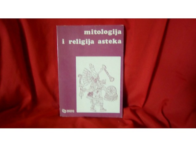 Mitologija i religija Asteka