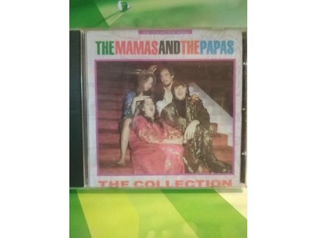 The Mamas and the Papas - The Collection