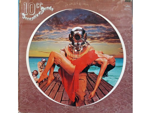 LP*: 10CC - DECEPTIVE BENDS (US PRESS)