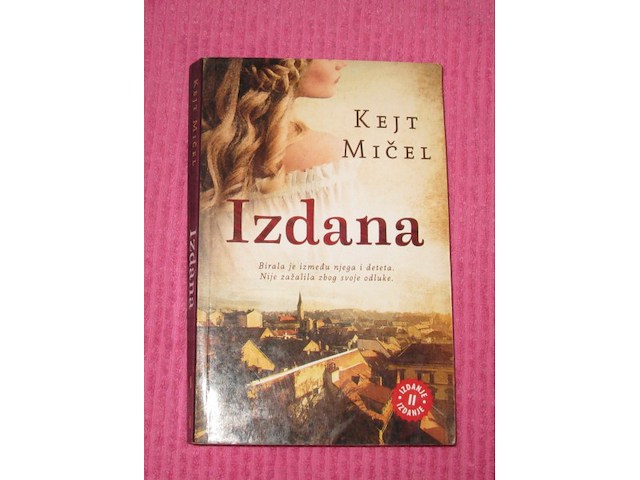 Kejt Mičel - IZDANA