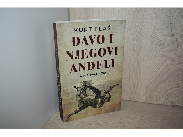 ✦ Đavo i njegovi anđeli - Kurt Flaš ✦