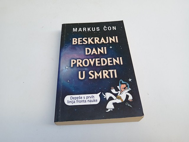 BESKRAJNI DANI PROVEDENI U SMRTI MARKUS CON