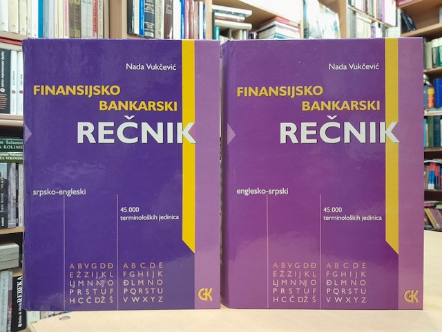 FINANSIJSKO BANKARSKI REČNIK 1-2 - Nada Vukčević