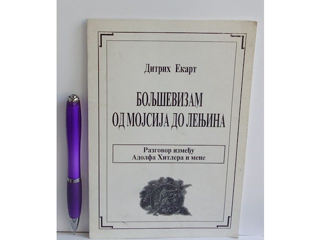 RAZGOVOR IZMEDJU ADOLFA HITLERA I MENE - DITRIH EKART