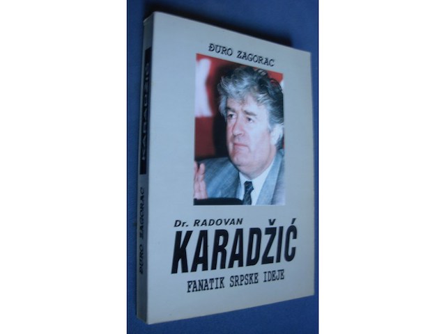 DR. RADOVAN KARADŽIĆ - Đuro Zagorac