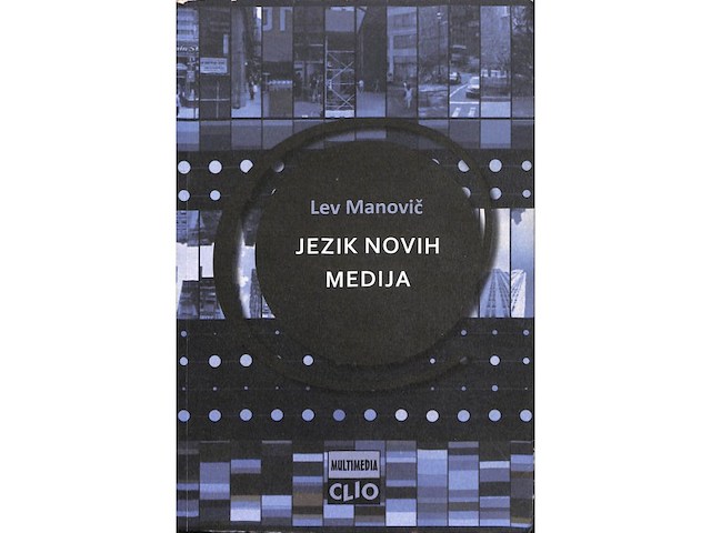 Lev Manovič - JEZIK NOVIH MEDIJA