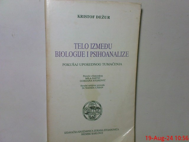 KRISTOF DEZUR - TELO IZMEDJU BIOLOGIJE I PSIHOANALIZE