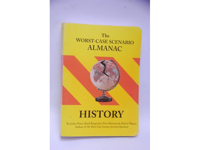 The Worst-Case Scenario Almanac - History