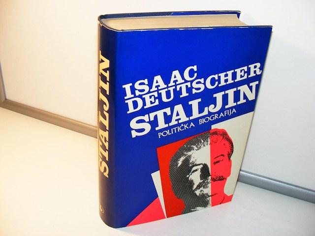 STALJIN politička biografija    Isaac Deutscher