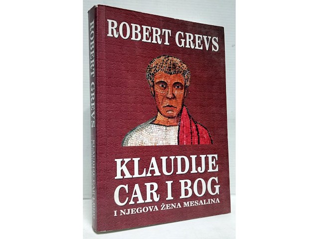 Robert Grevs KLAUDIJE CAR I BOG