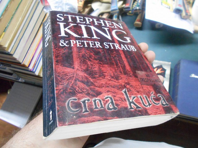 Stephen King - Peter Straub Crna kuća