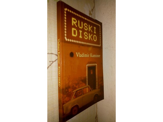 Ruski disko - Vladimir Kaminer