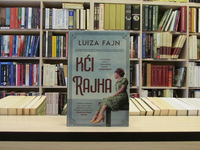 KĆI RAJHA - LUIZA FAJN