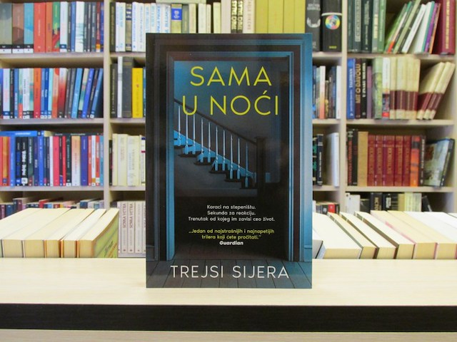 SAMA U NOĆI - TREJSI SIJERA