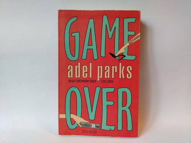 GAME OVER - Adel Parks