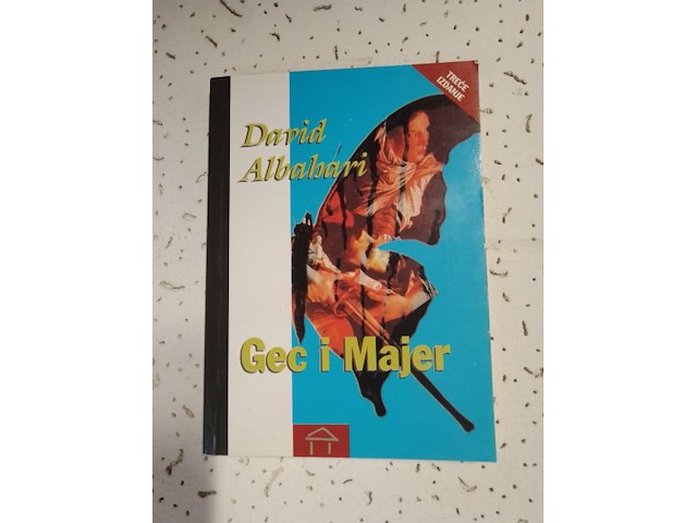 Gec i Majer - David Albahari