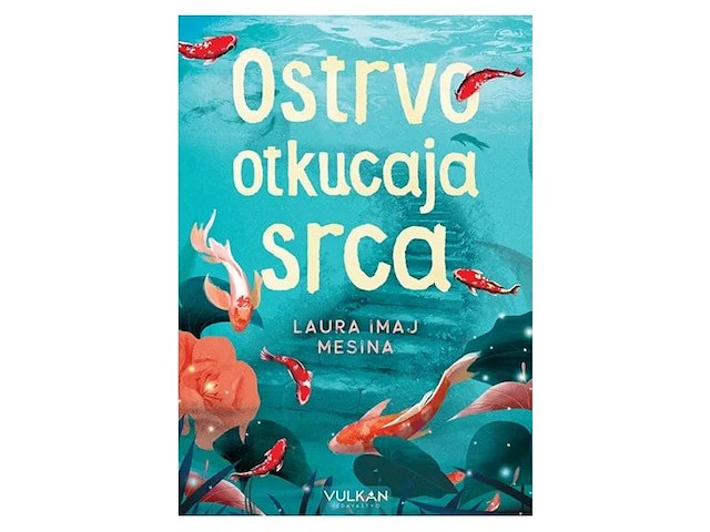 Ostrvo otkucaja srca - Laura Imaj Mesina