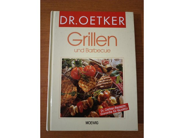 Grillen und Barbecue - DR. Oetker