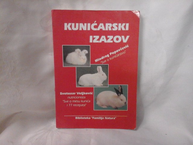 Kunićarski izazov Miodrag Popovčević kunićarstvo