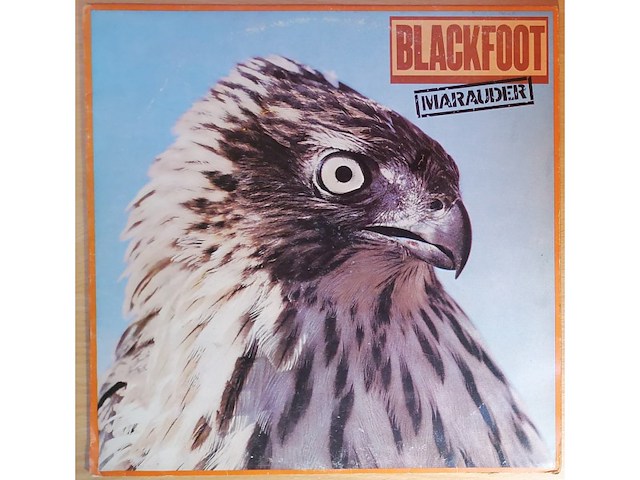 LP BLACKFOOT - Marauder (1982) VG+, veoma dobra