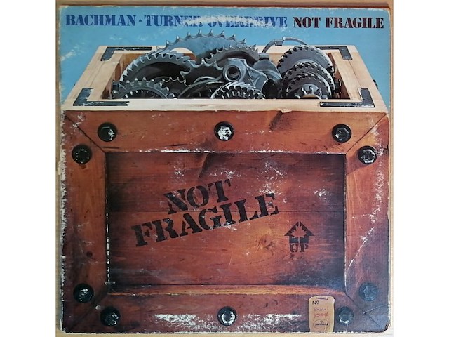 LP BACHMAN-TURNER OVERDRIVE - Not Fragile (`74) USA VG+