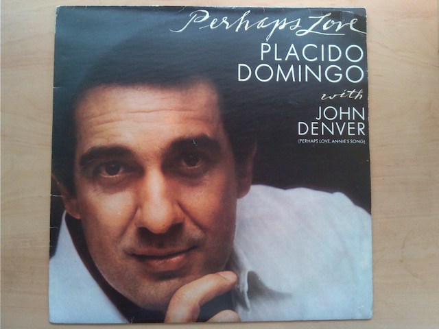 Placido Domingo with John Denver - Perhaps love