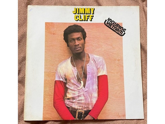 Jimmy Cliff - Including Vietnam