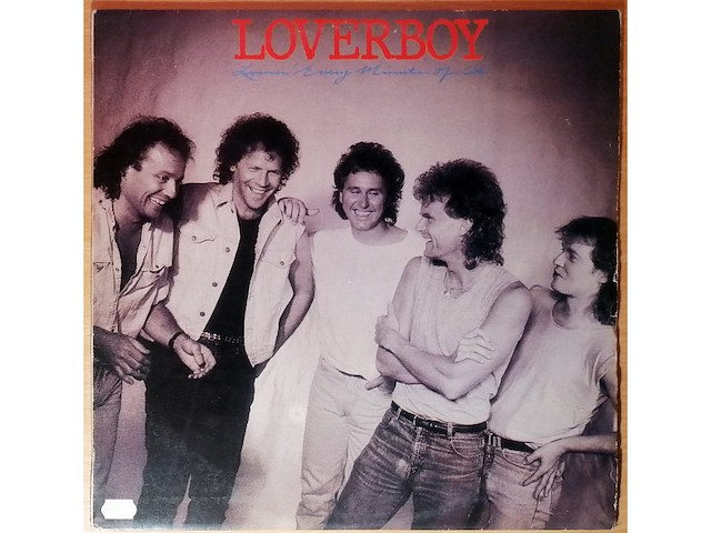 LP LOVERBOY - Lovin` Every Minute Of It (`85) PERFEKTNA