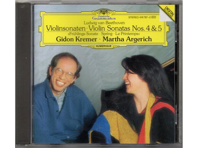 Ludwig van Beethoven, Gidon Kremer, Martha Argerich