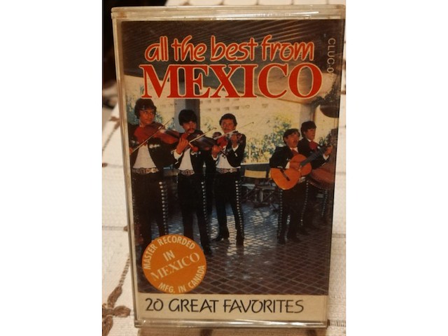 All the best from mexico - 20 great favorites  (Canada)