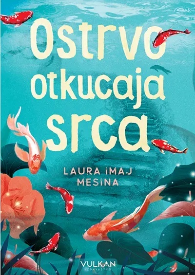 Ostrvo otkucaja srca - Laura Imaj Mesina