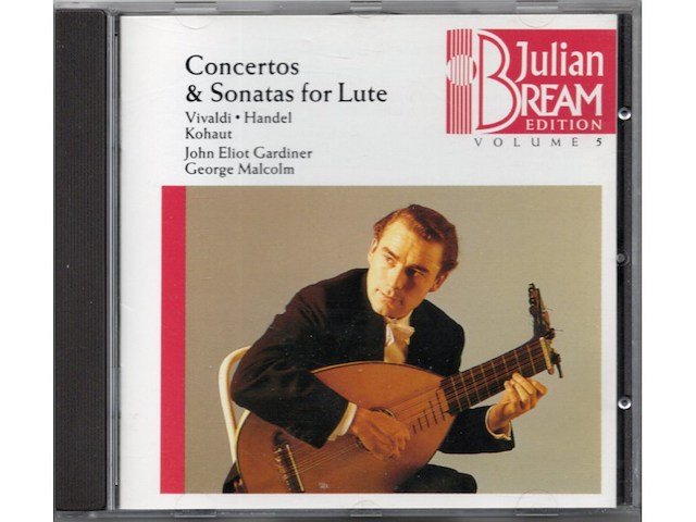Julian Bream, Vivaldi • Handel – Concertos &; Sonatas