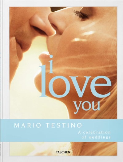 Mario Testino: I Love You