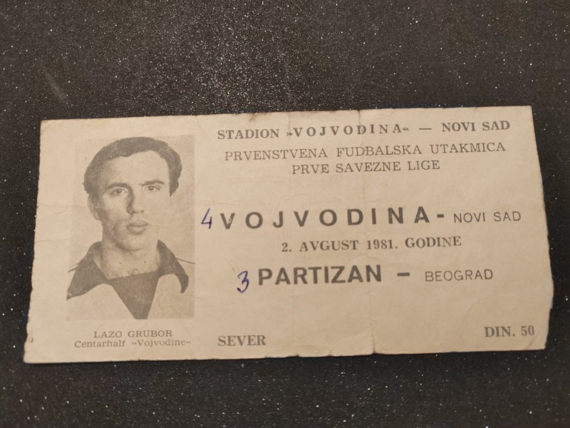 ULAZNICA VOJVODINA - PARTIZAN 02.08.1981.