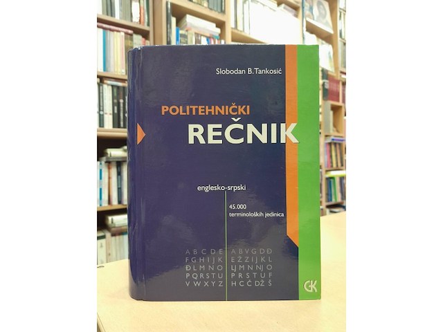 POLITEHNIČKI REČNIK englesko-srpski - Slobodan Tankosić