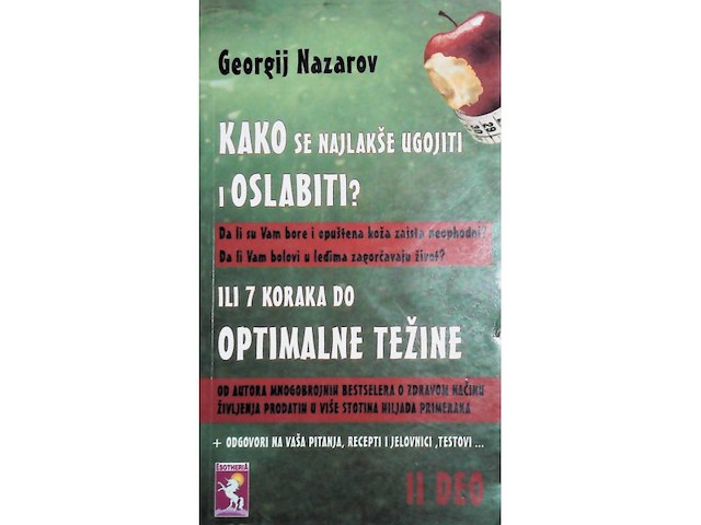 Georgij Nazaov ➡️ Kako se najlakše ugoijiti i oslabiti