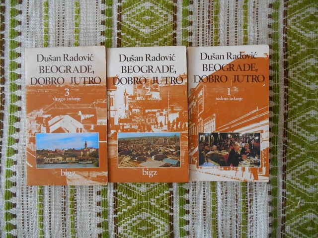 Dušan Radović - Beograde, dobro jutro 1-3